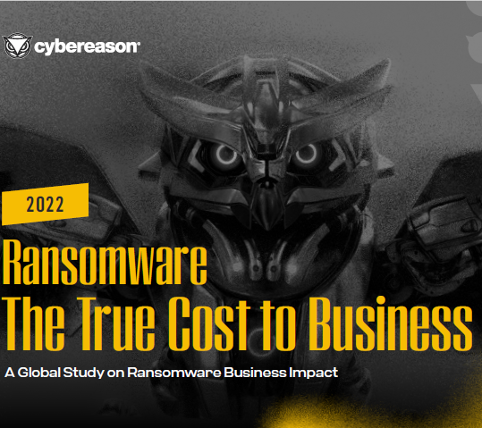 Report: Ransomware Attacks and the True Cost to Business 2022
